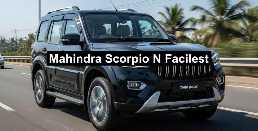 Mahindra Scorpio N Facelift – नए फीचर्स, डिज़ाइन और लॉन्च अपडेट